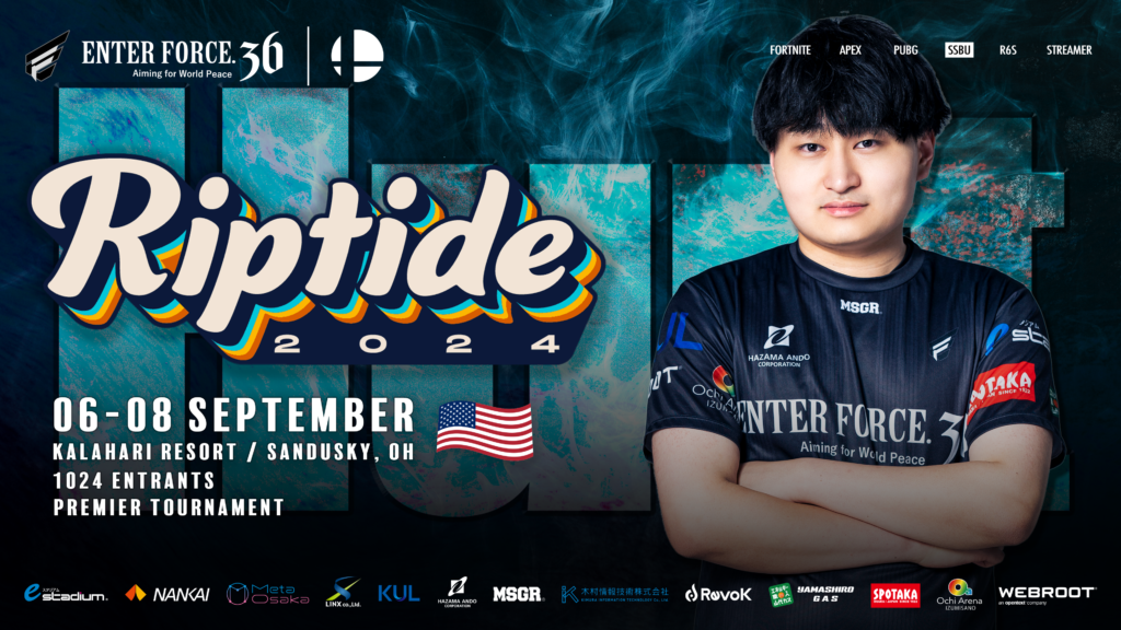 【スマブラSP部門】Hurt選手「Riptide 2024」出場のお知らせ｜お知らせ｜ENTER FORCE.36